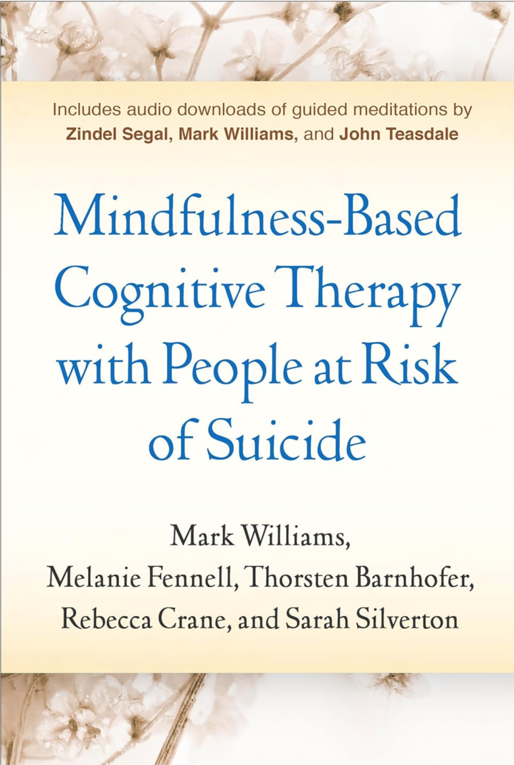 Mindfulness-Based Cognitive Therapy with People at Risk of Suicide ...